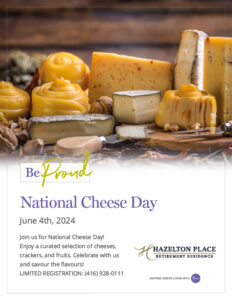 June 4th, 2024 - National Cheese Day! - Hazelton Place