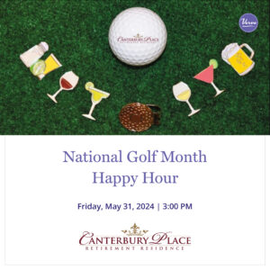 May 31st, 2024 - National Golf Month Happy Hour! - Canterbury Place